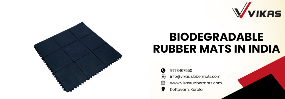Biodegradable Rubber Mats in India