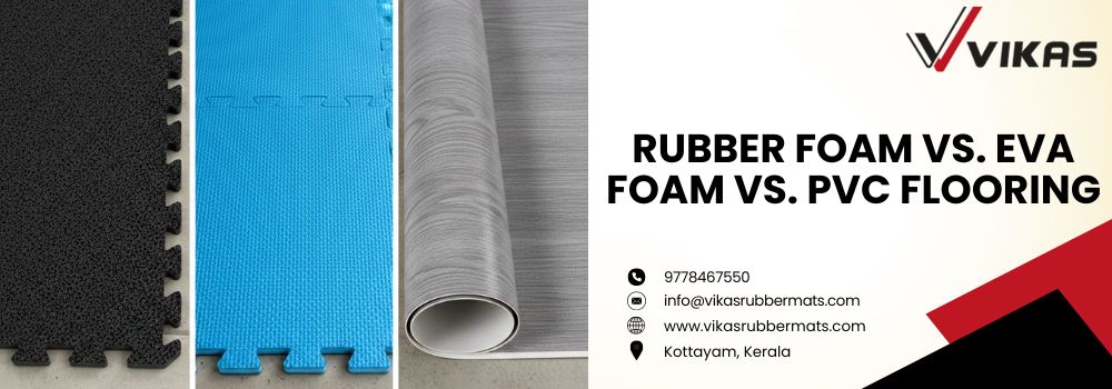Rubber vs EVA vs PVC Flooring